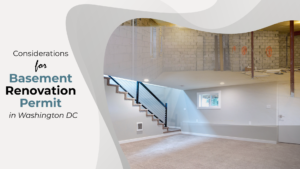 Considerations for Basement Renovation Permit in Washington DC